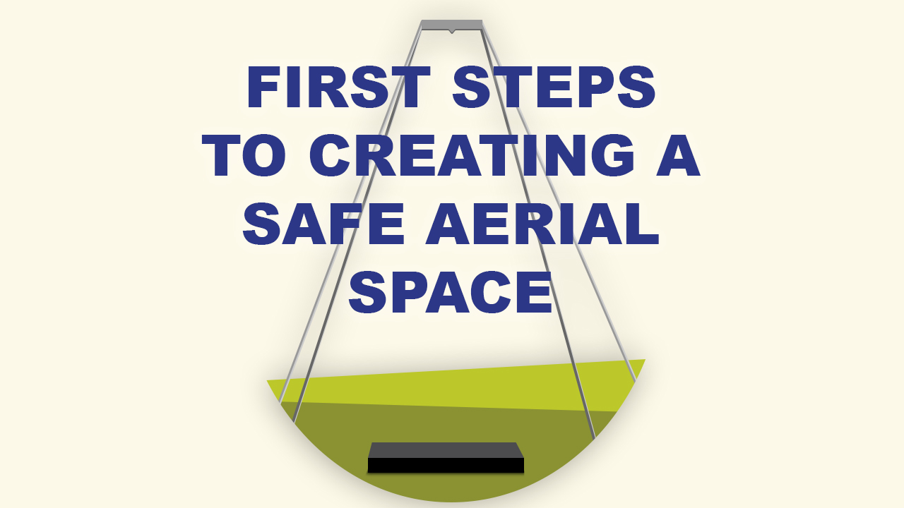 First Steps to Creating a Safe Aerial Space | Aerial Fit Online